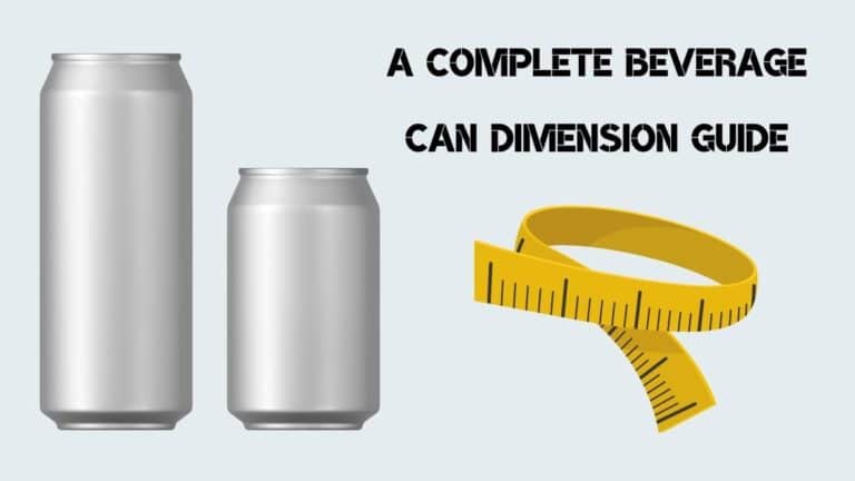 A Complete Beverage Can Dimension Guide